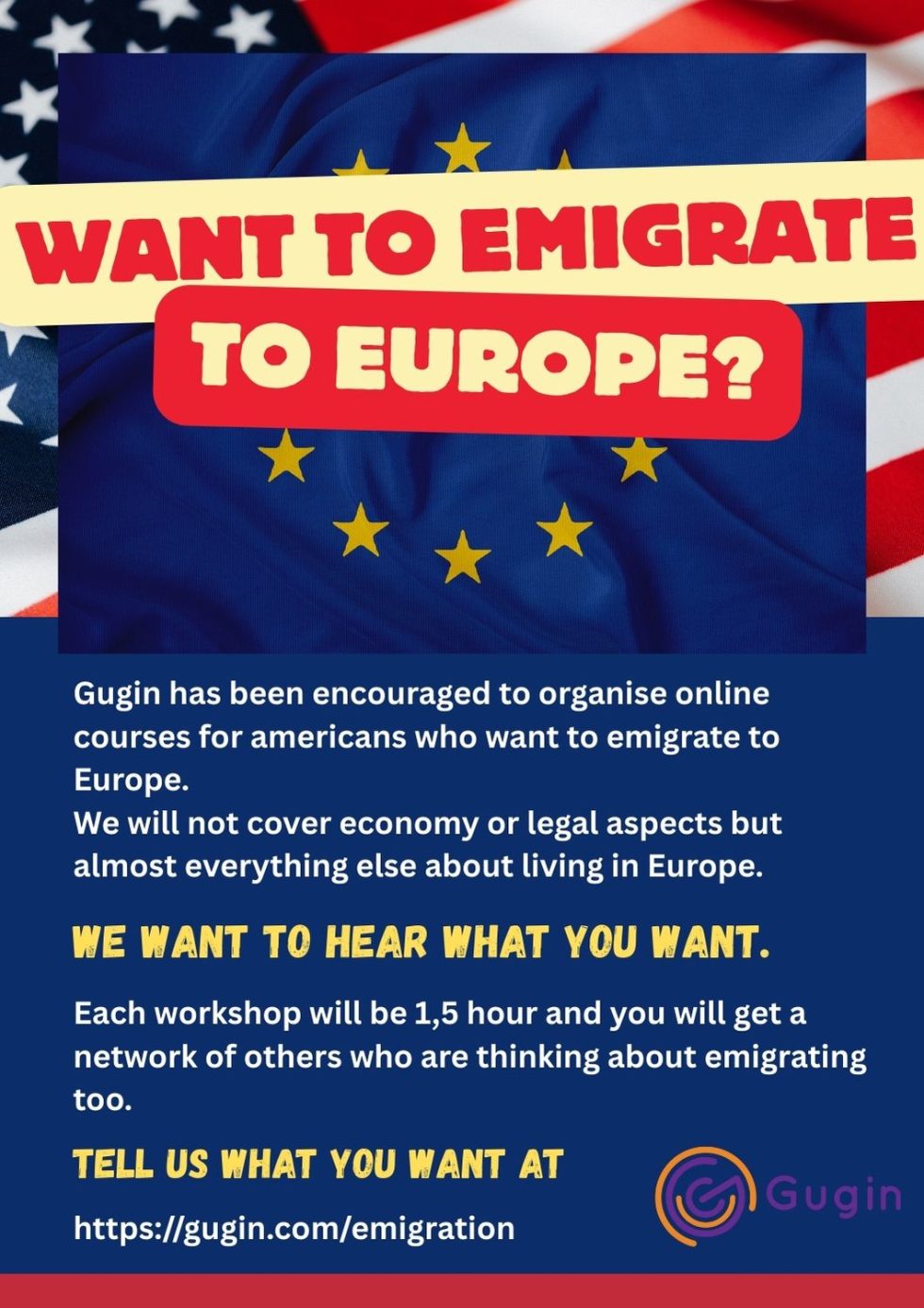 Emigrating from USA – Gugin can help you to Europe